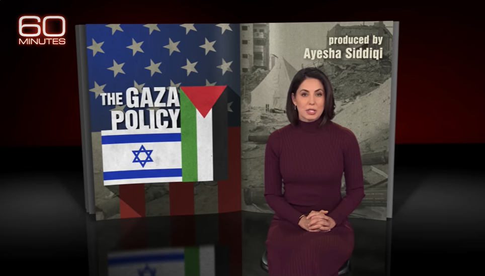 Strong Words, Feeble Reporting: “60 Minutes” on U.S. Support For Israel ...